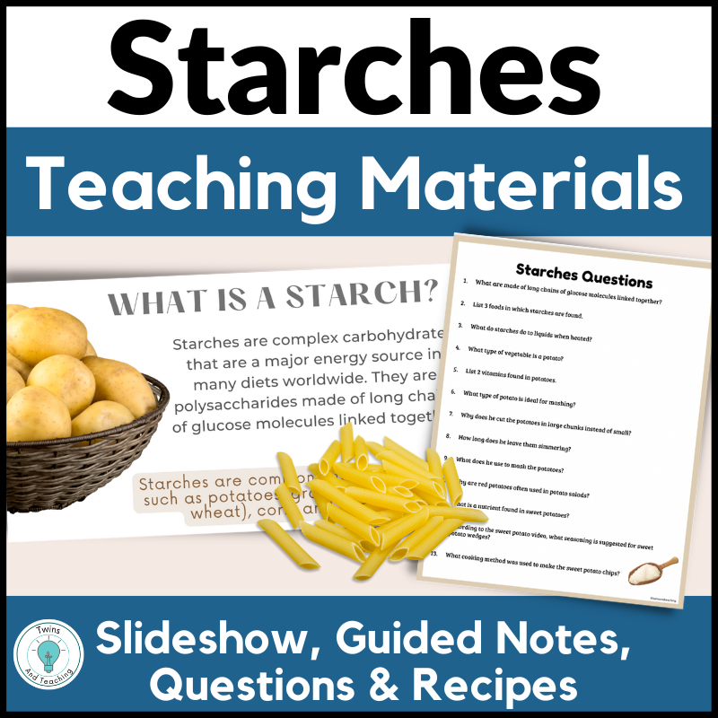 Culinary Arts Lesson on Starches - Starches Teaching Materials for FACS ...